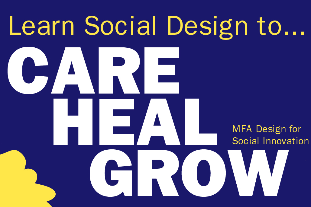 DSI Students Shape Career Paths to Care, Grow, Heal | MFA DSI Design ...