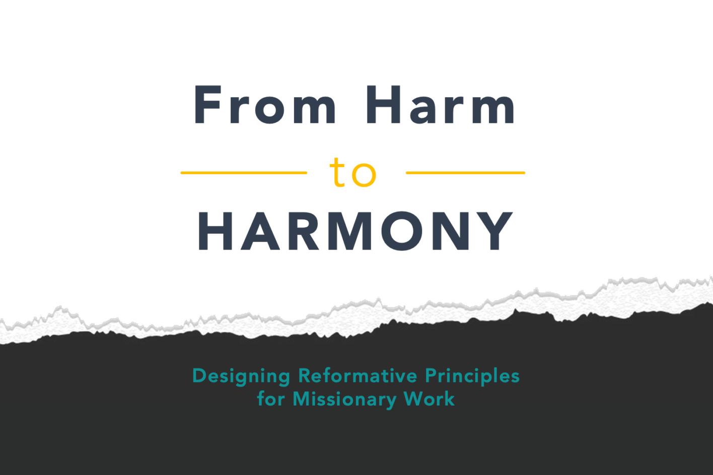 From Harm to Harmony: Designing Reformative Principles for Missionary ...