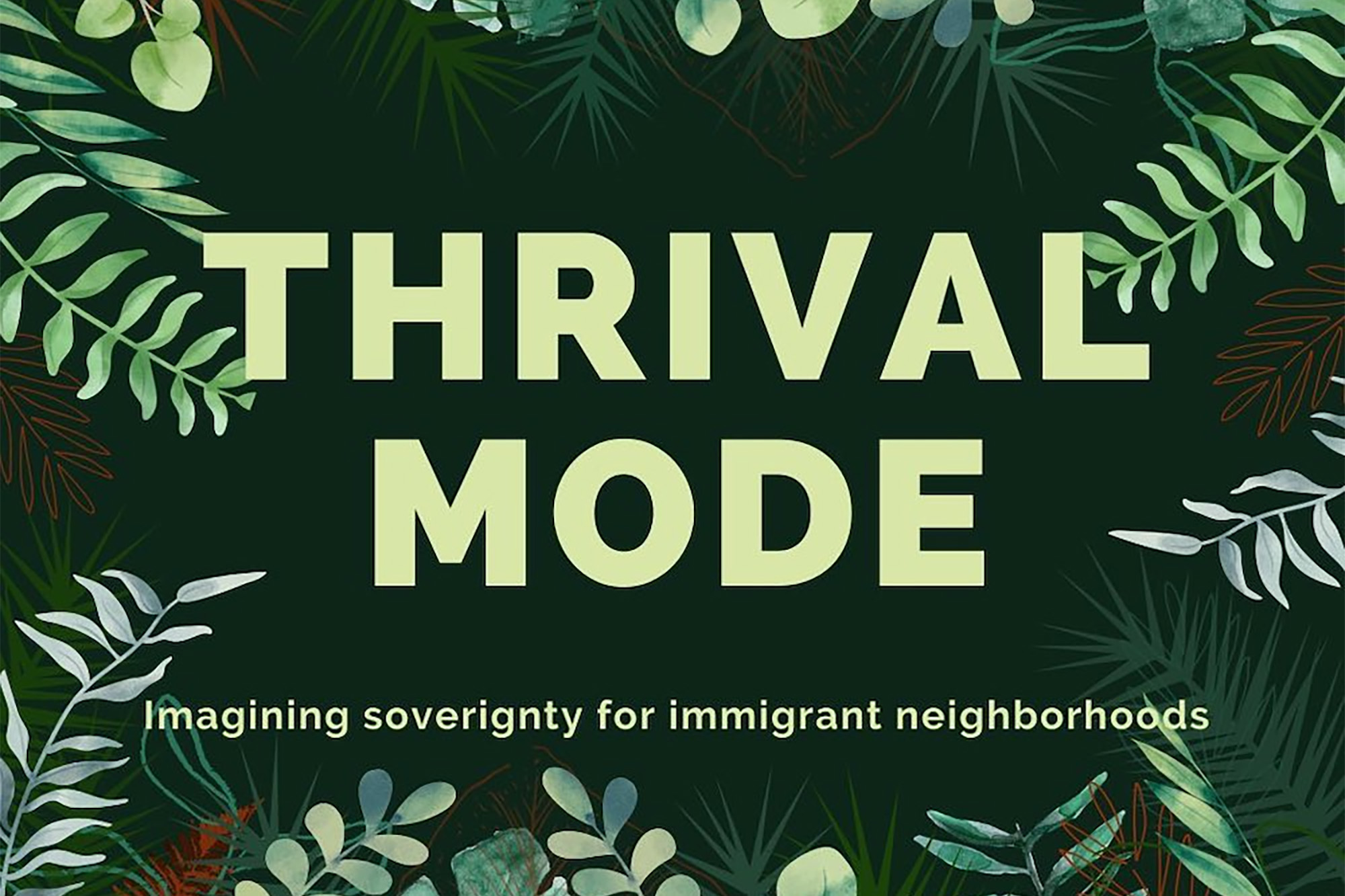Thrival Mode | DSI / Social Design - School of Visual Arts