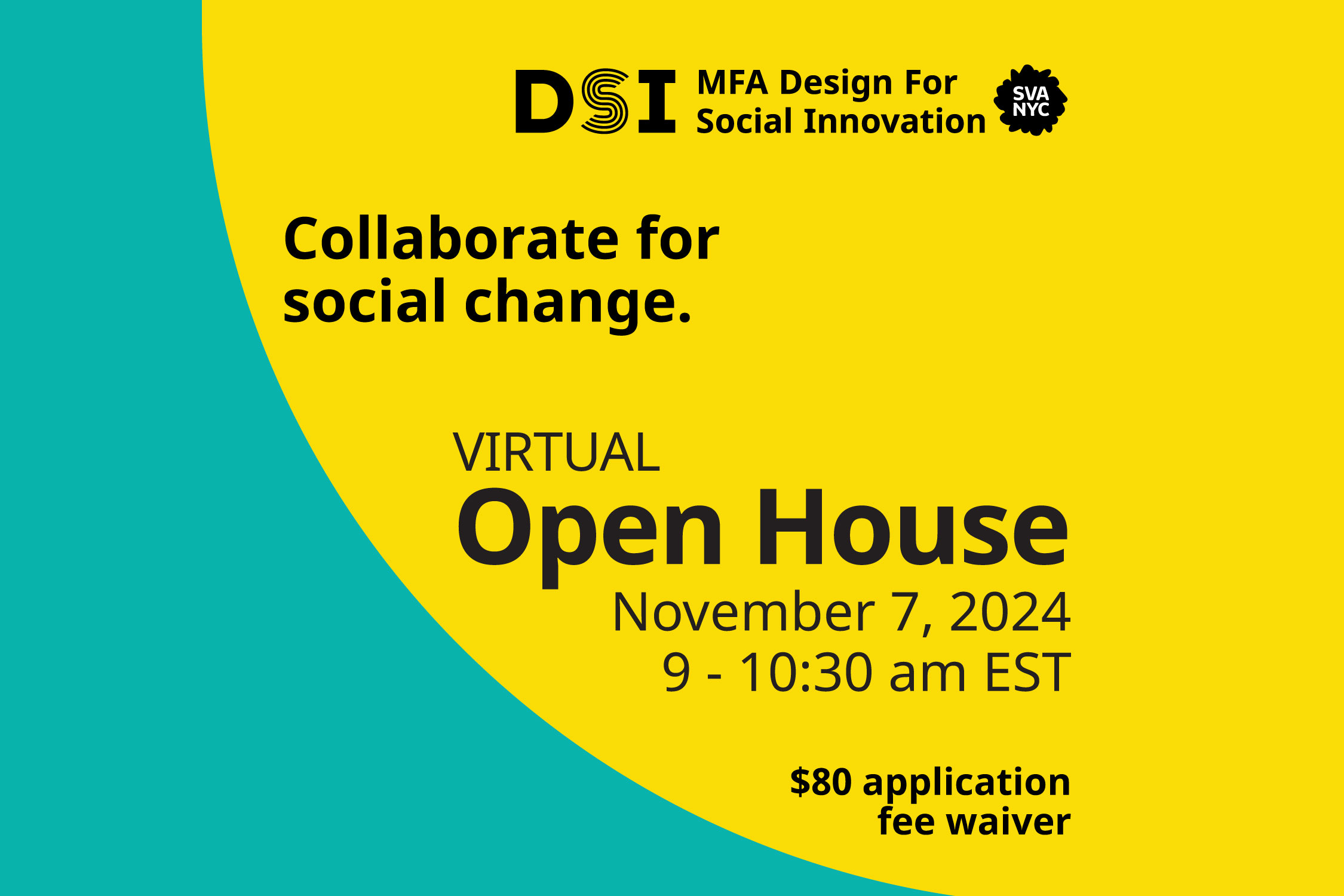 MFA DSI *Virtual* Open House 2024 | MFA DSI Design for Social ...